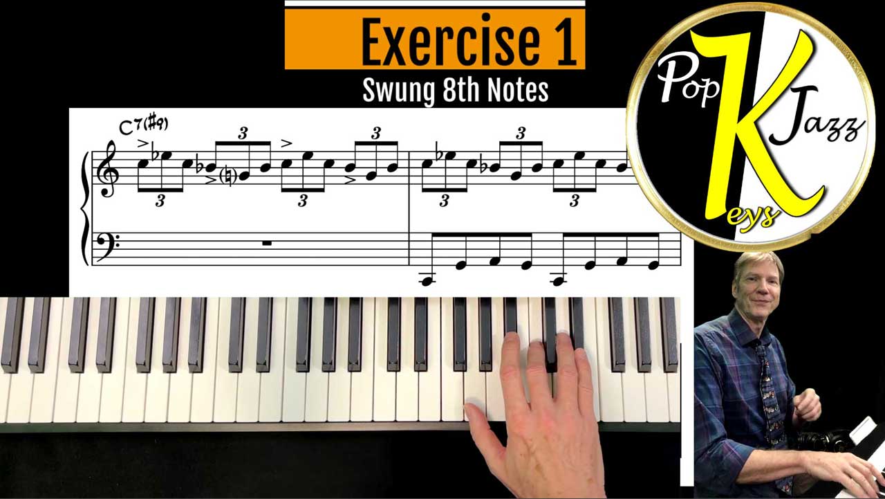 Swing Feel Exercises for Pianists - PopJazzKeys.com swing piano
